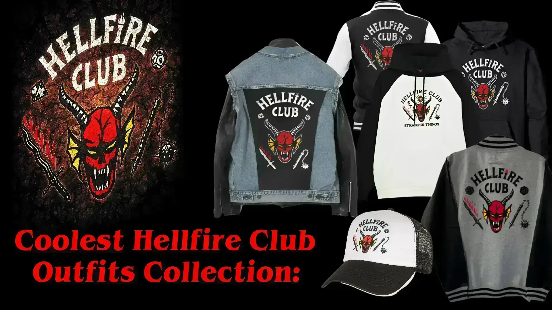 Ultimate Guide to Stranger Things Hellfire Club Jackets
